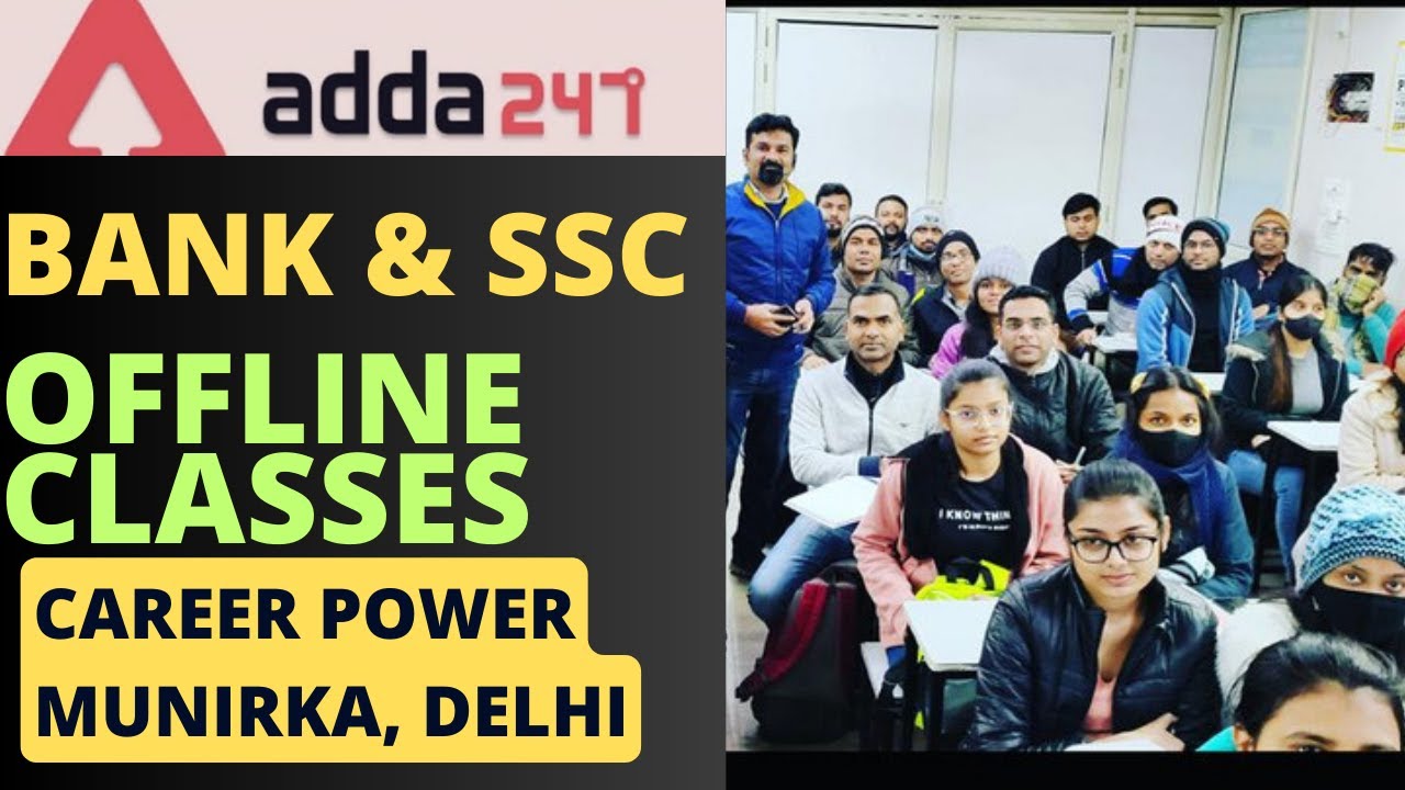 Bank / SSC 2023 | OFFLINE Classes | Career Power Coaching Munirka Delhi ...