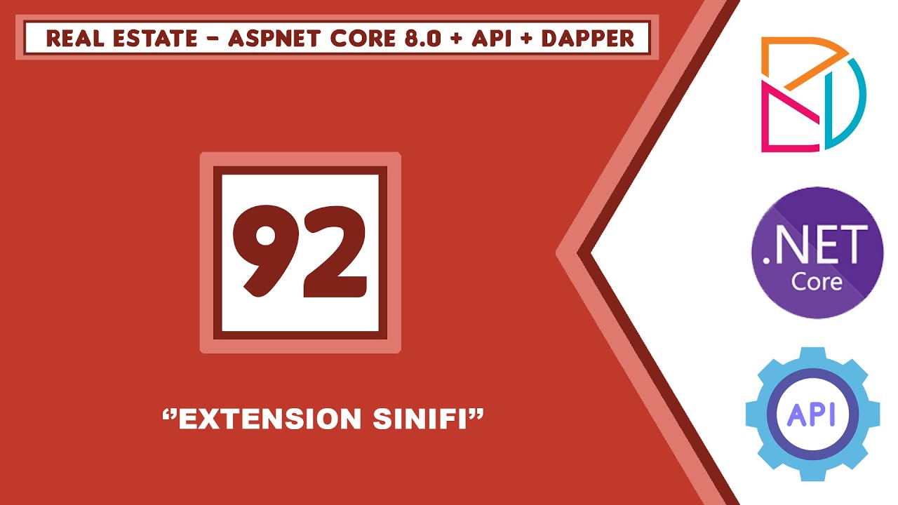 #92 Real Estate - AspNet Core 8.0 + Api + Dapper - Extension Sınıfı - YouTube