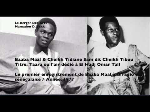 Baaba Maal & Cheikh Tibou Sam - Taara (1977) - YouTube
