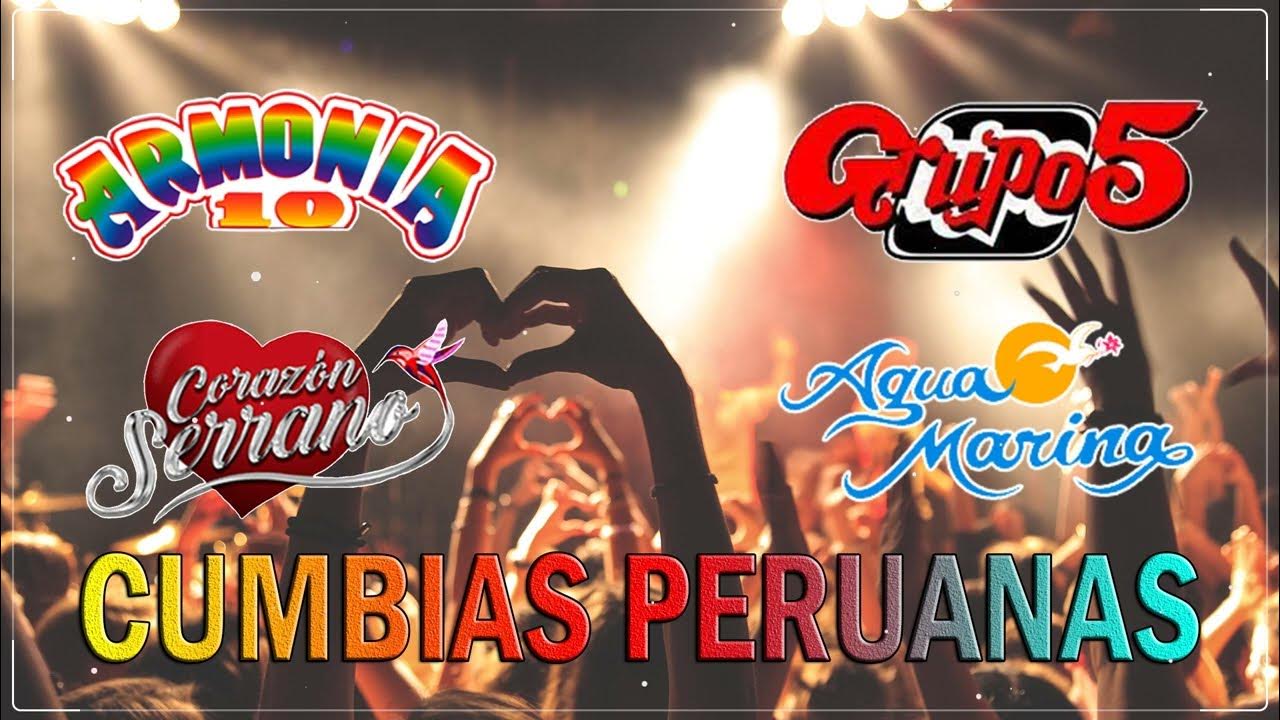 Cumbia Peruana 🔊 Los Mejores Temas de la Cumbia Peruana 🍺 Exitos de Siempre - YouTube