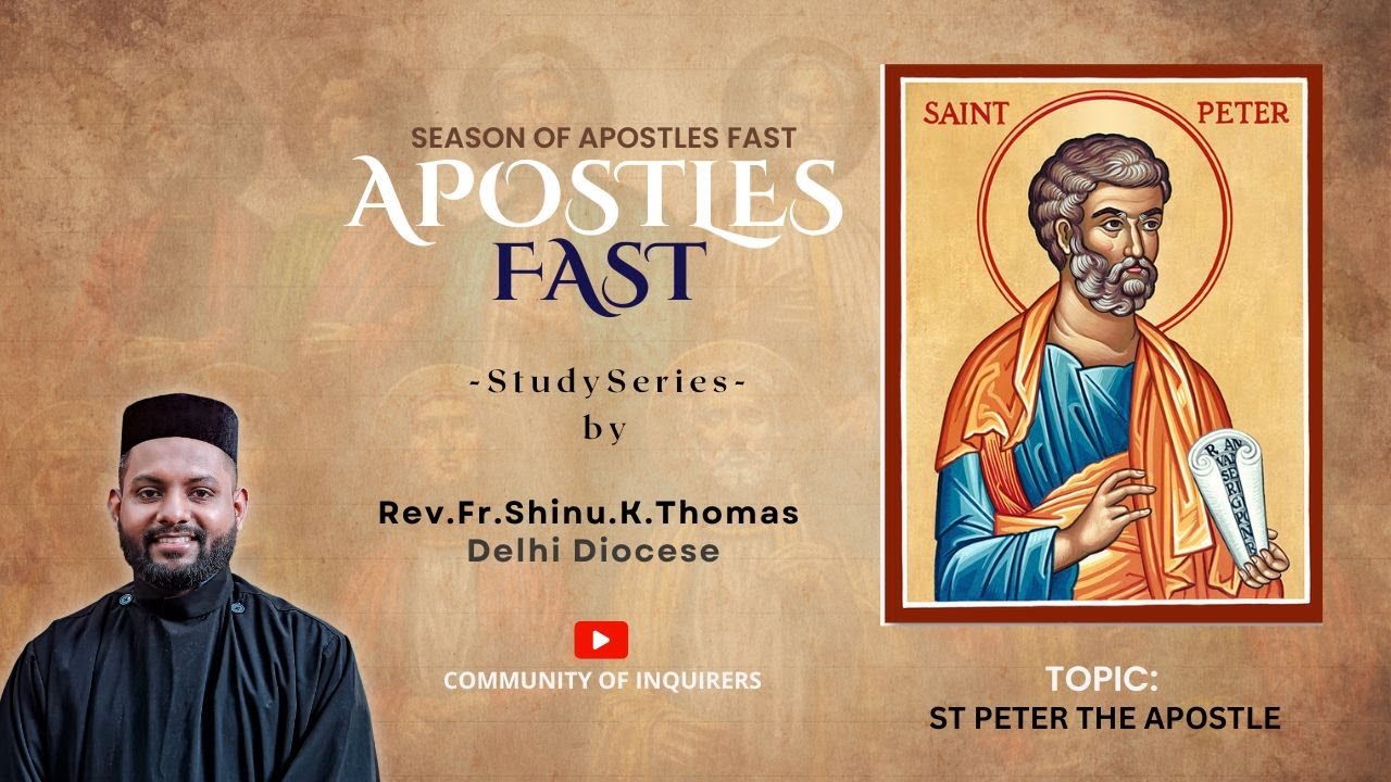 ST PETER THE APOSTLE| DAY-2 | APOSTLES FAST - YouTube