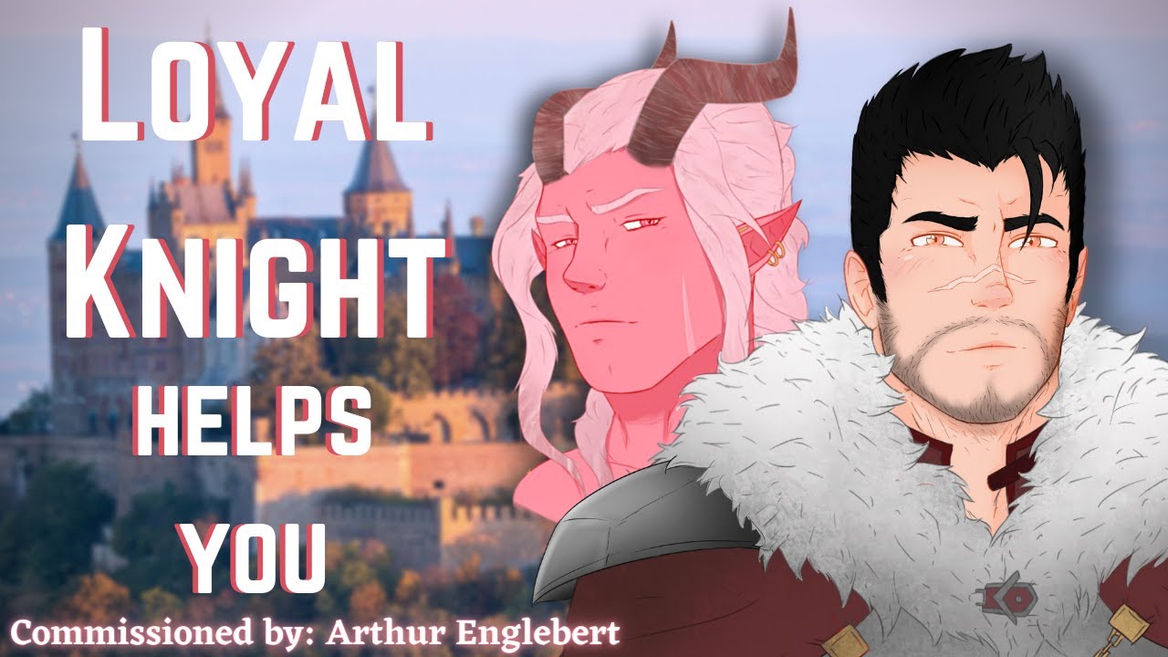 [M4A] Loyal Knight helps you get rid of a suitor - Knight x listener ...
