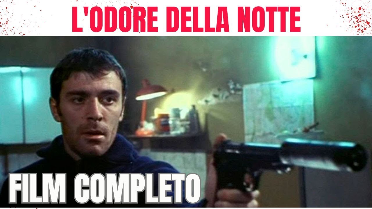 L'odore della notte | Thriller | Giallo | Film completo in italiano ...