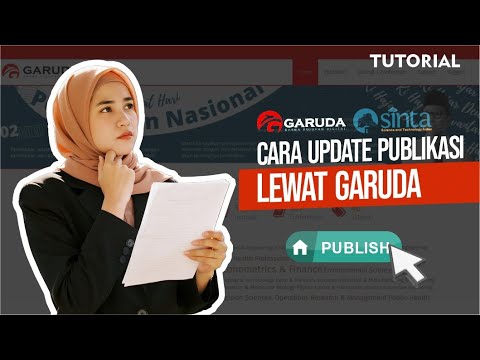Cara Update Publikasi di Garuda!! Agar SINTA Score Naik Cepat! | Tutorial - YouTube