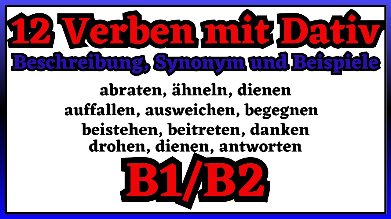 Verben mit Dativ | Deutsch lernen B1/B2 - YouTube