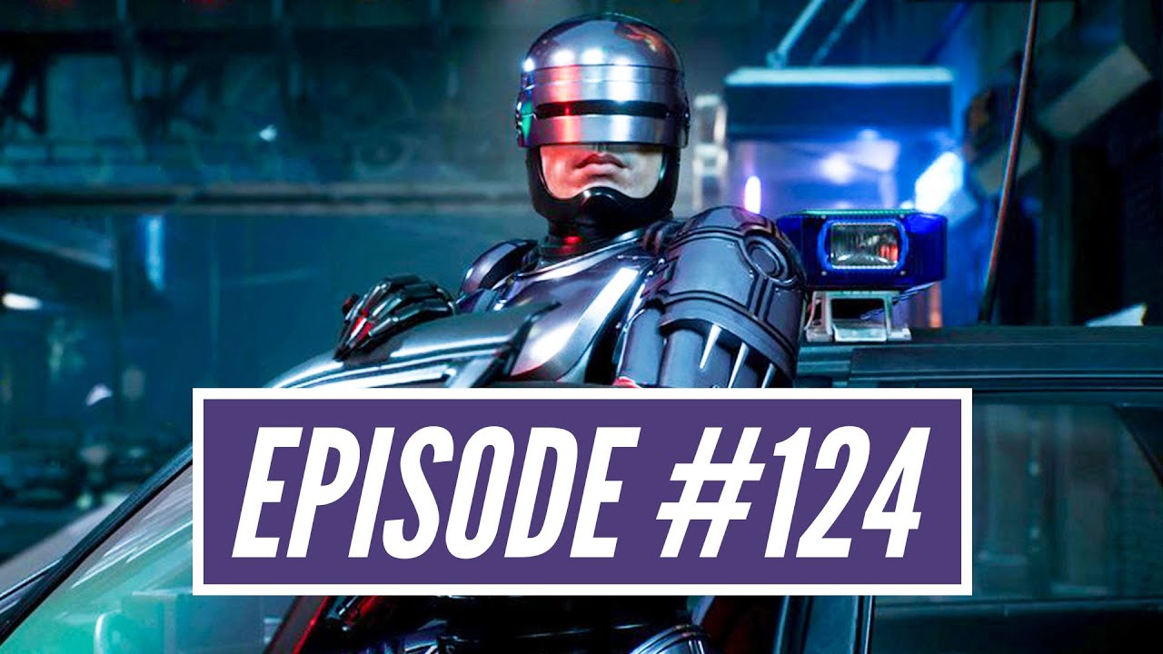 #124 over The Changeling, Highlander & Robocop Returns - YouTube