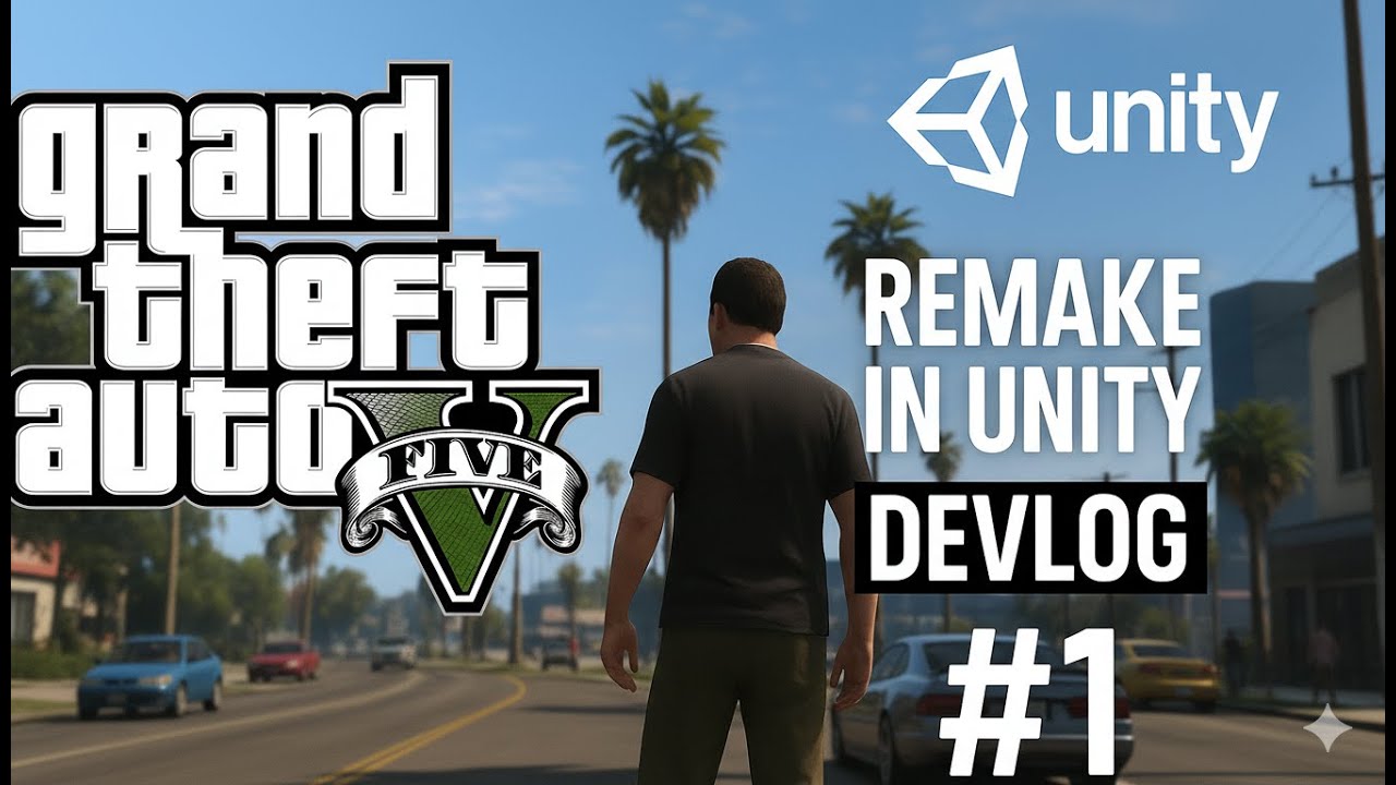 GTA 5 Remake in Unity – Devlog #1 | Third Person, AI Traffic, Full Map ...