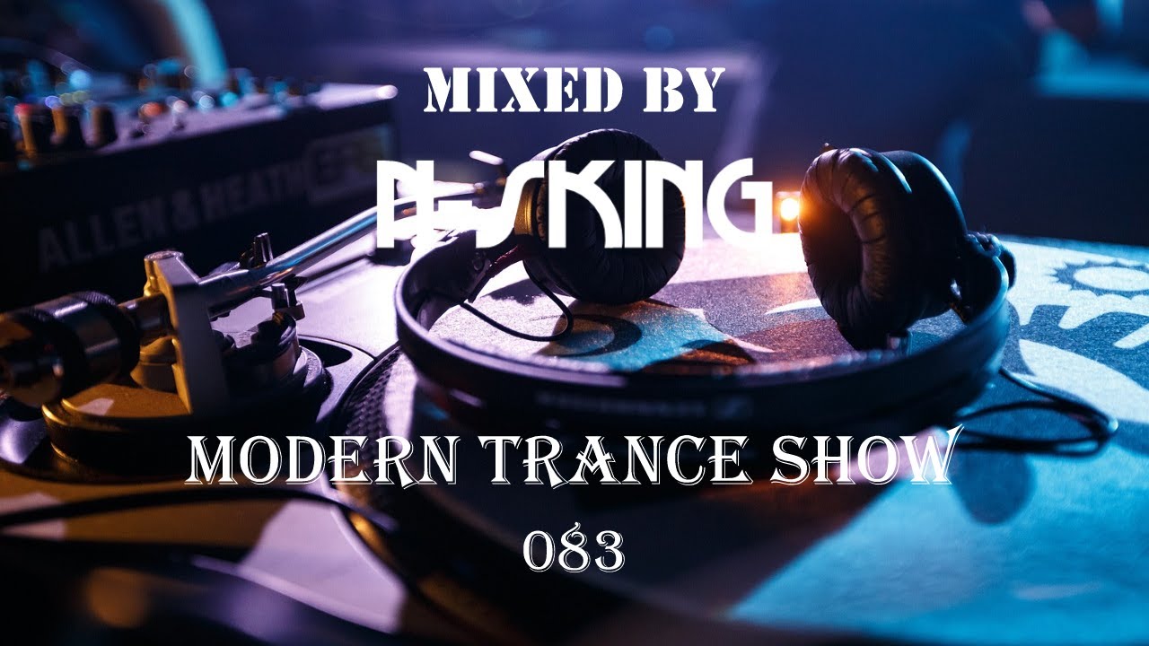 N-sKing - Modern Trance Show 083 - YouTube