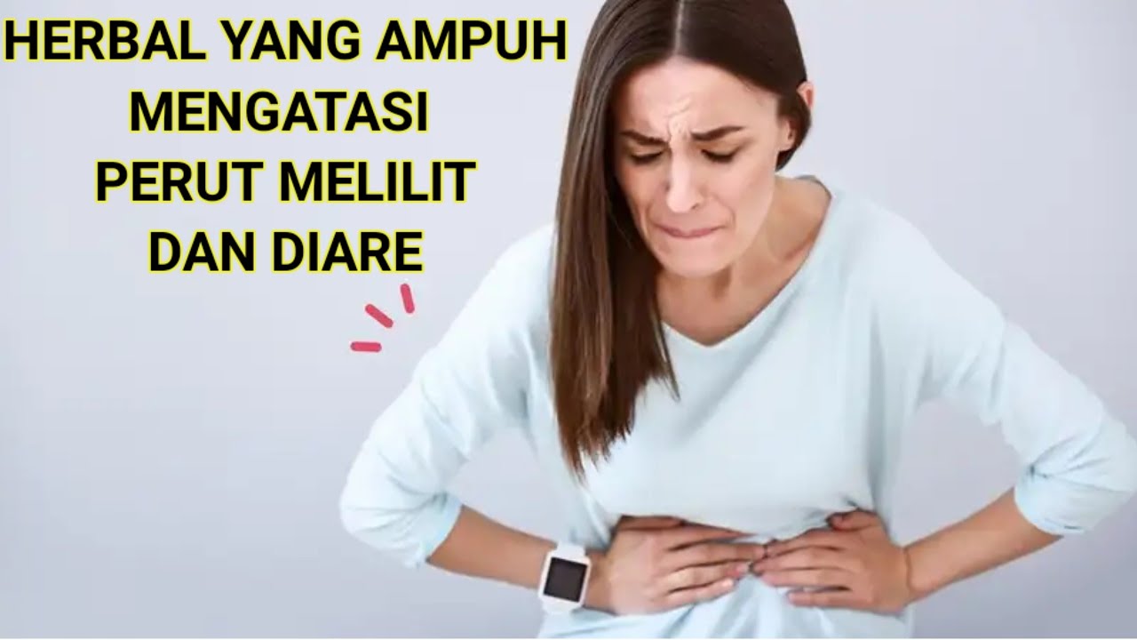 Obat Herbal Sakit Perut Melilit Dan Diare - YouTube