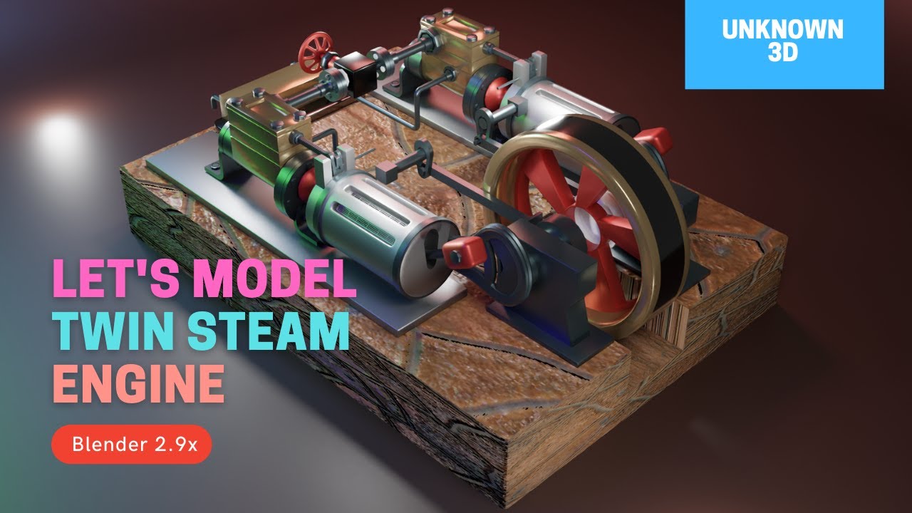 Let's Model Twin Steam Engine in Blender 2.9 - YouTube