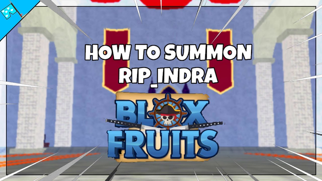 Cách triệu hồi RIP_INDRA! (Blox Fruit) - YouTube