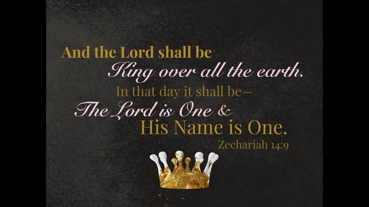 He LORD Shall Be King Over All the Earth - YouTube