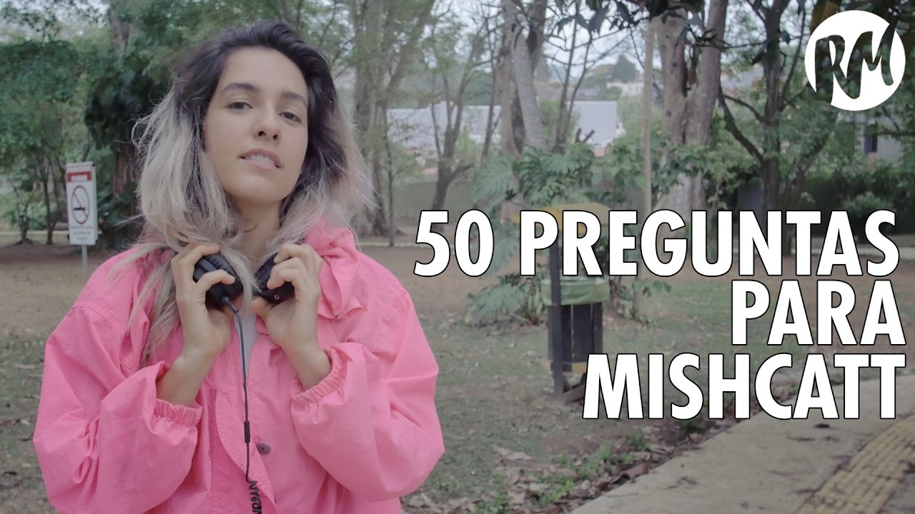 50 Preguntas para Michelle González — MishCatt - YouTube