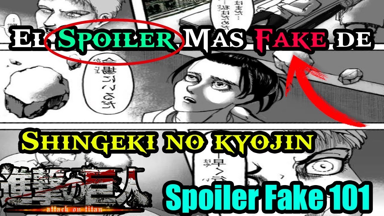 EL SPOILER FAKE CON MENOS SENTIDO DE SHINGEKI NO KYOJIN - YouTube