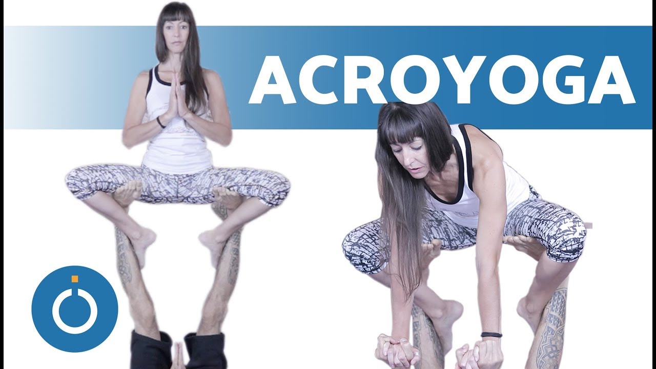 ACROYOGA para PRINCIPIANTES - AcroYoga en PAREJA - YouTube
