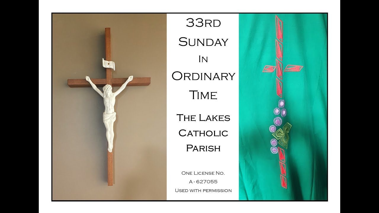 33rd Sunday of Ordinary Time Mass - YouTube