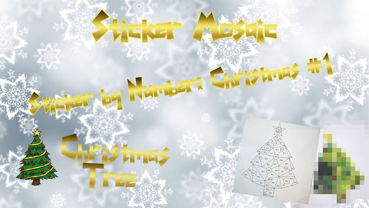 Christmas Tree - Sticker by Number - Christmas #1 - Sticker Mosaic ...