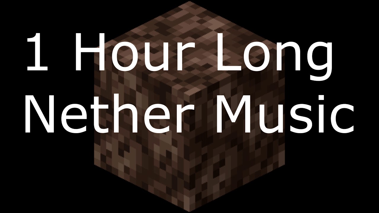 New Minecraft Nether Music! 1 Hour Long! - YouTube