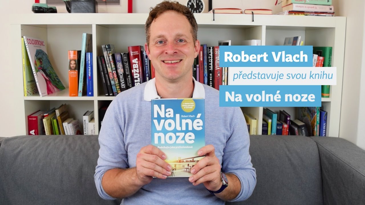 Robert Vlach představuje svou knihu Na volné noze - YouTube