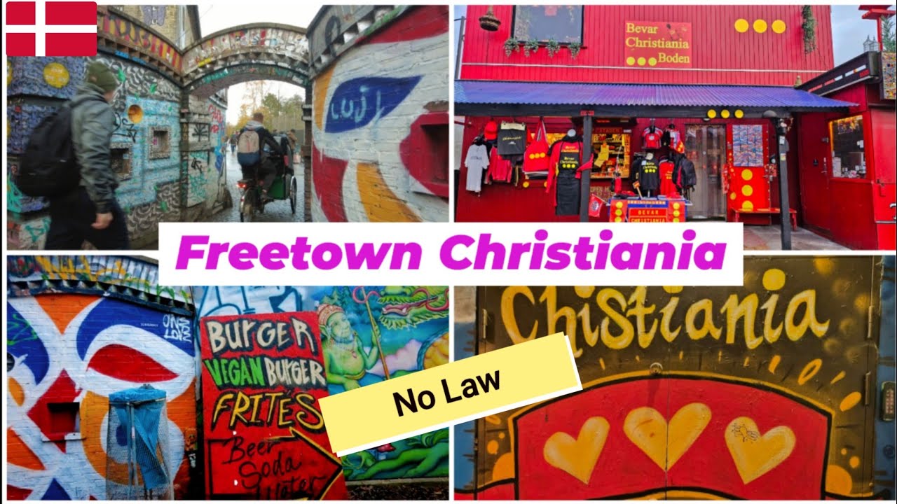 Freetown Christiania - Lawless City in Europe | Anarchy Copenhagen ...