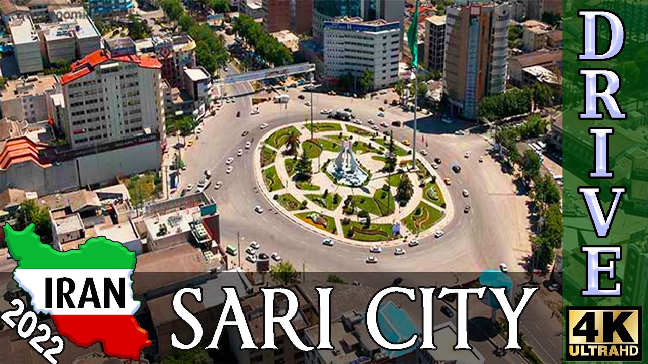 IRAN - Driving North IRAN Downtown 2022 Sari Driving Tour in Mazandaran ...
