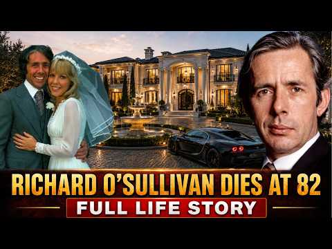 Richard O’Sullivan Cause of Death | Man About The House Actor | Wife, Family, Bio & Net Worth!