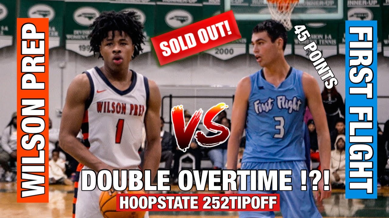DOUBLE OT?!? WILSON PREP & FIRST FLIGHT FACE OFF AT THE HOOPSTATE ...