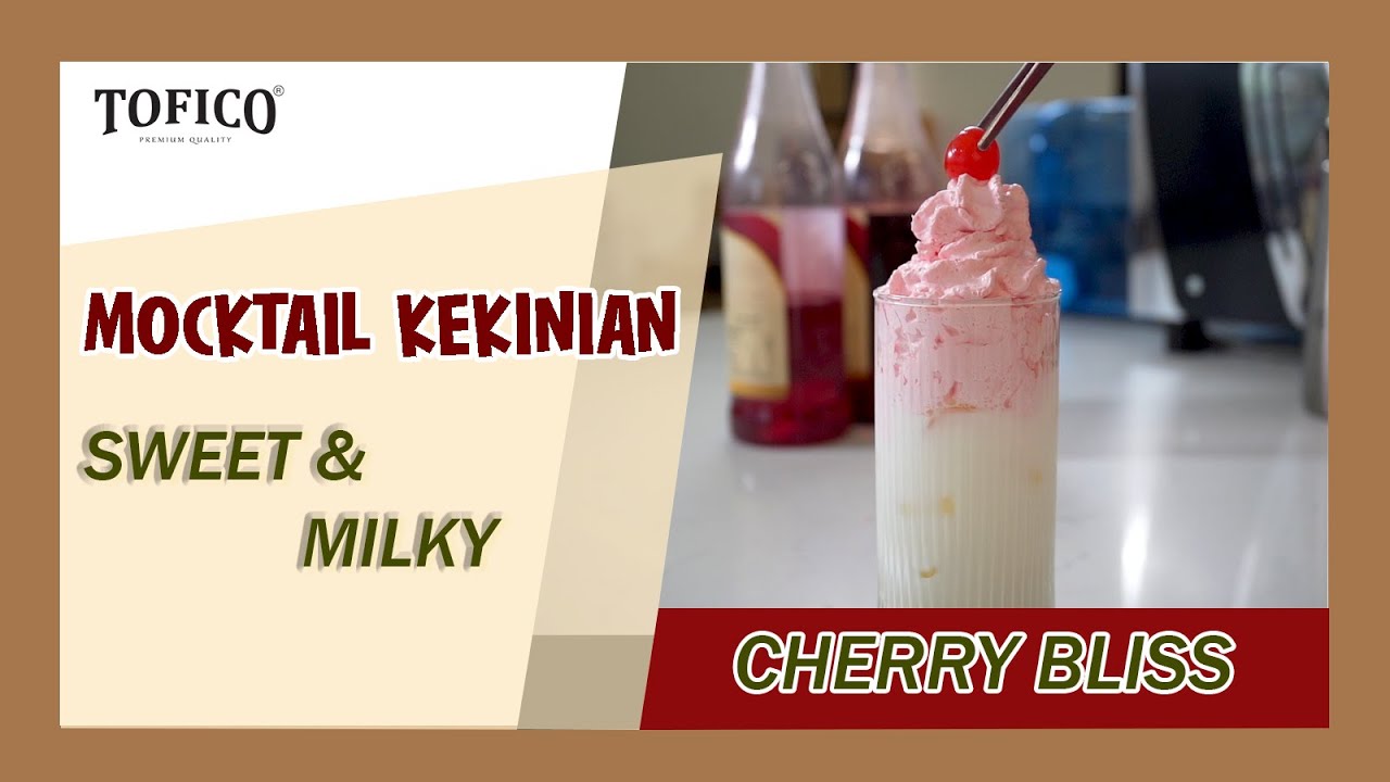 MOCKTAIL KEKINIAN | CHERRY BLISS | SWEET AND MILKY - YouTube