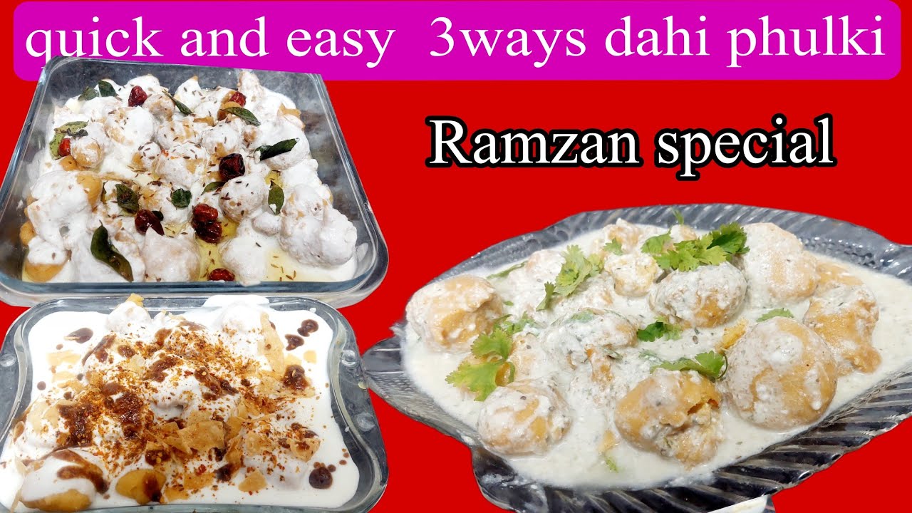 Quick and easy 3 ways dahi phulki | How to make dahi phulki at home| It ...