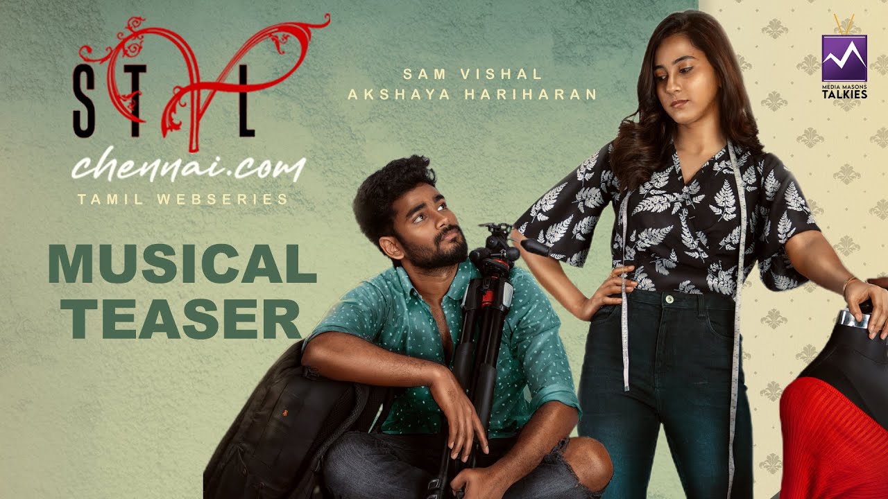 Stylchennai.com (Tamil Web Series) - Musical Teaser | Sam Vishal ...