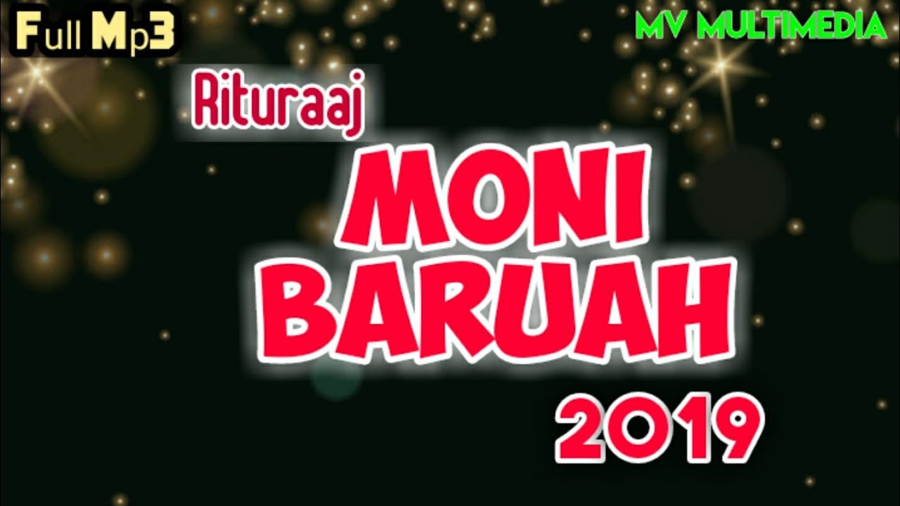 New Assamese Song | Moni Baruah - Rituraaz Ranjan | Assamese Song - YouTube Music