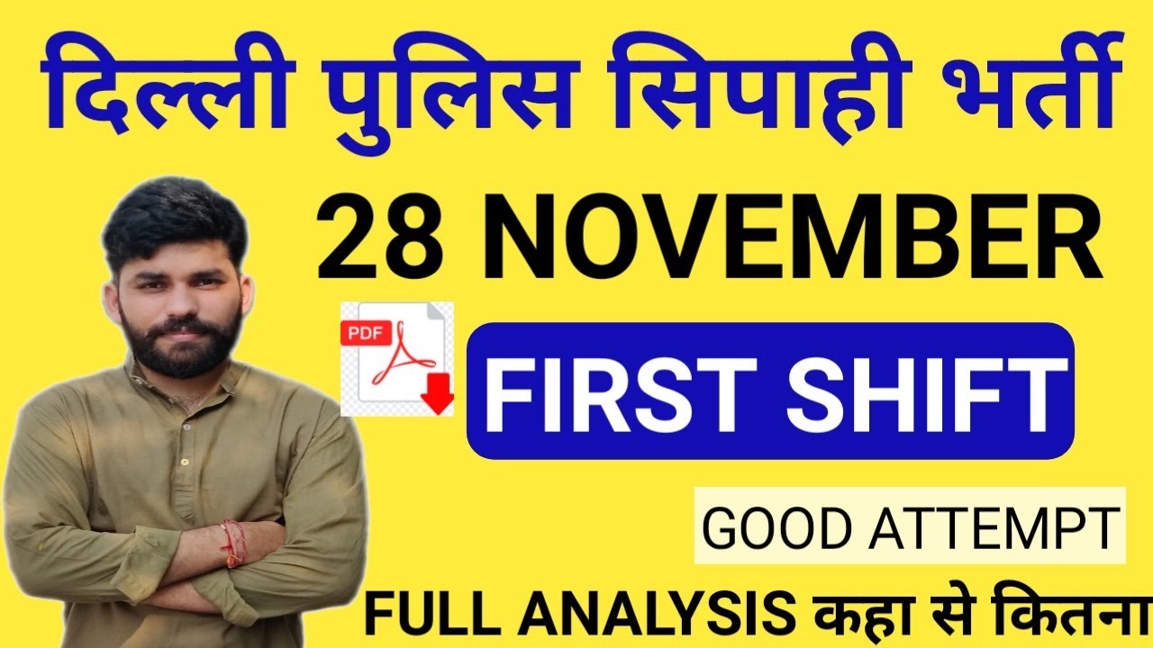Delhi Police Best Analysis | Delhi Police 28 Nov First Shift Analysis ...