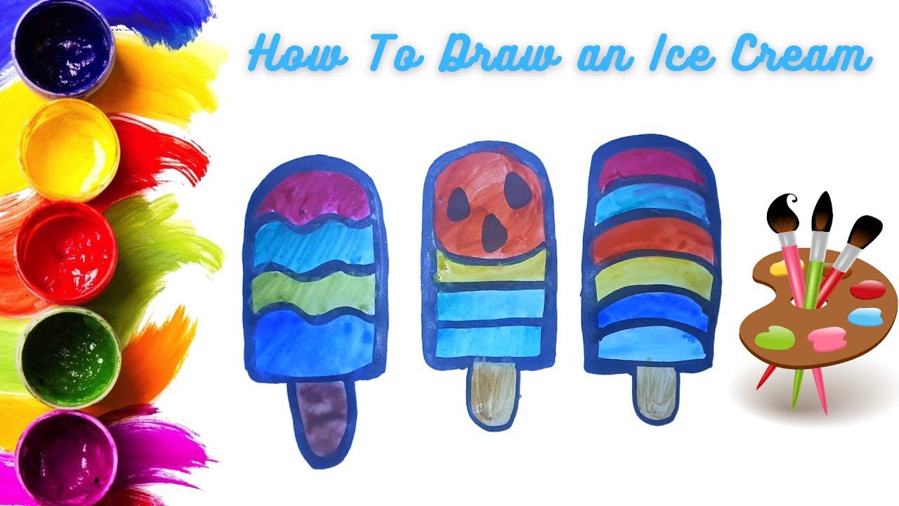 How To Draw An Ice Cream | Ice Cream For Kids - YouTube