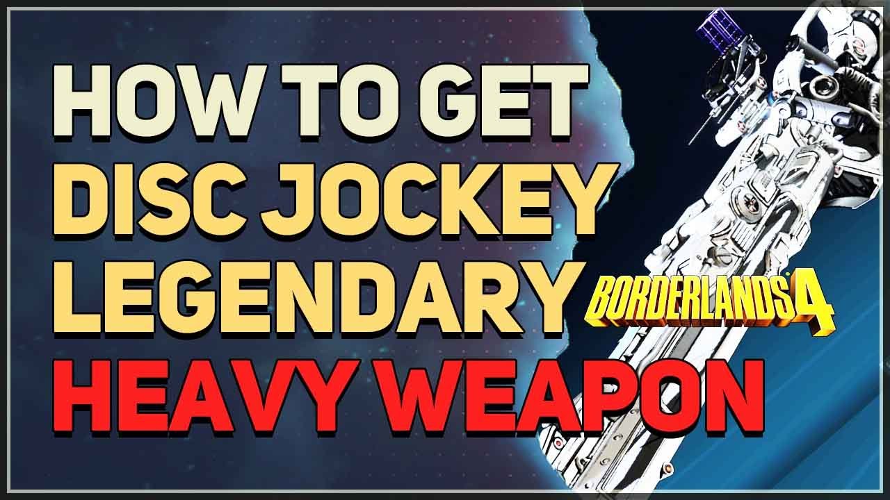 How to get Disc Jockey Legendary Heavy Weapon Borderlands 4 - YouTube