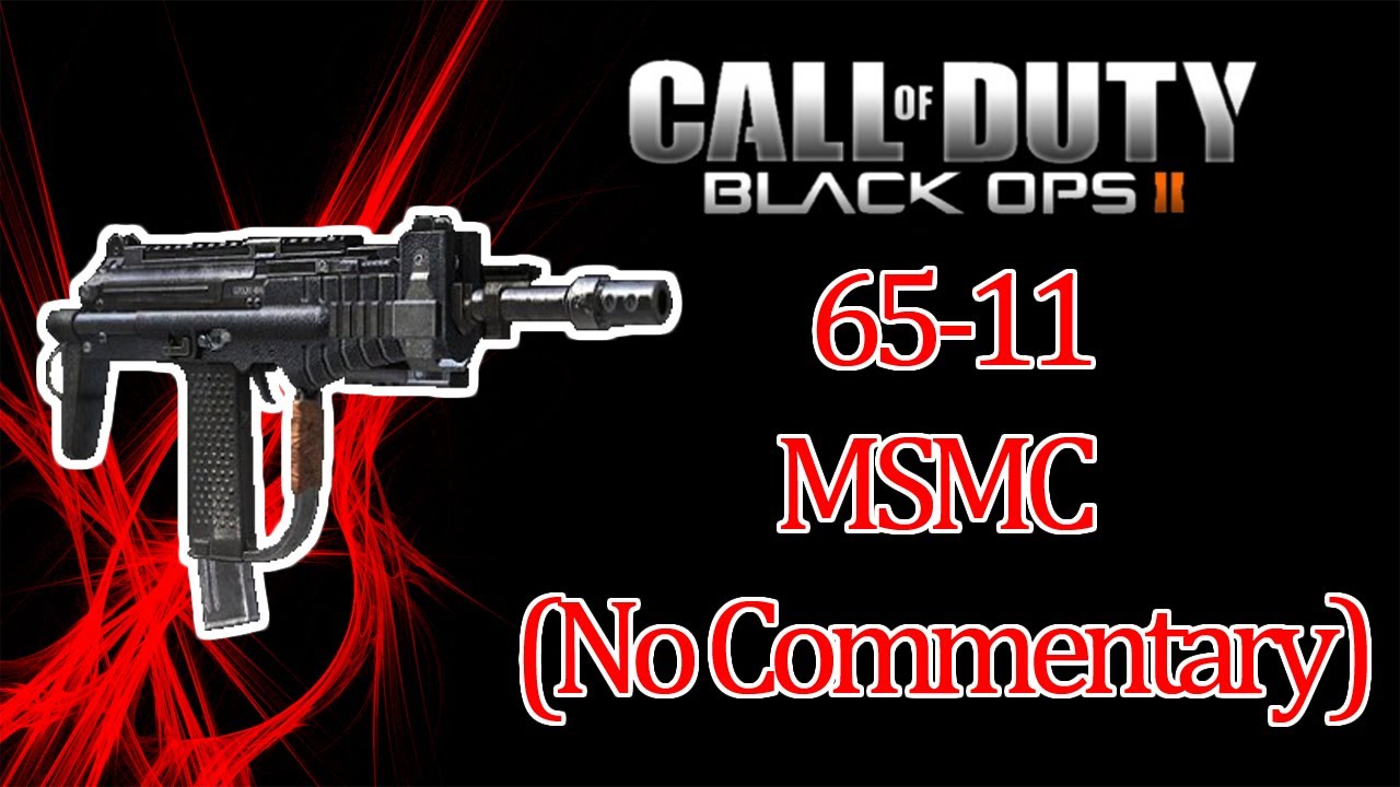 Black Ops 2: 65-11 w/MSMC (BO2 Gameplay/No Commentary) - YouTube