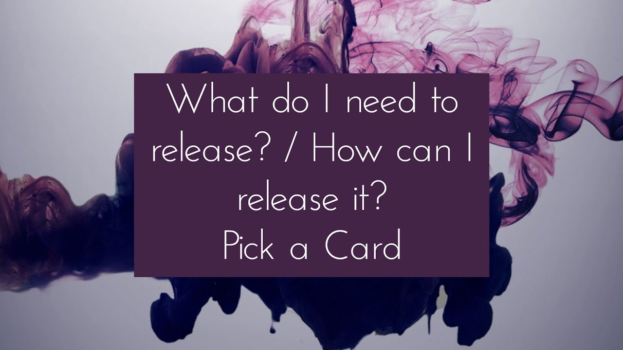 What Do I Need to Release? / How Can I Release It? - YouTube