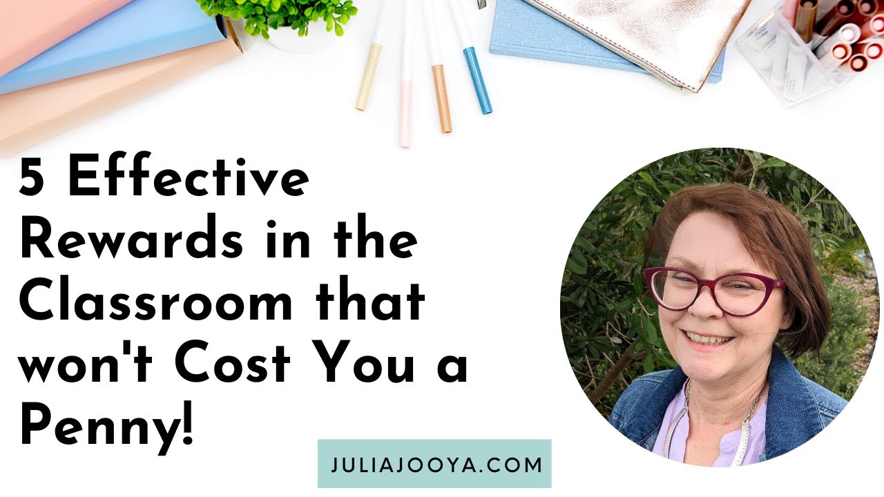 5 Effective Rewards in the Classroom Ideas that won’t Cost You a Penny ...