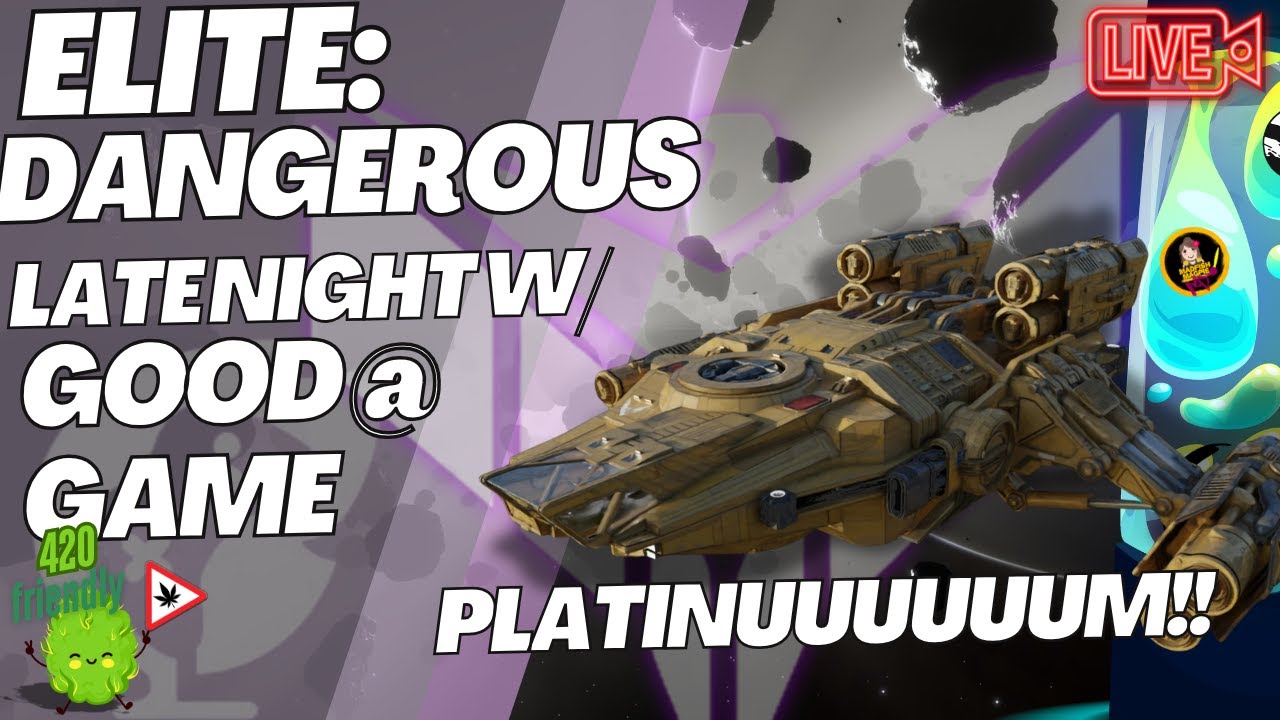 🟣 Elite: Dangerous - Late Night w/ G@G - BIG PUSH! - YouTube