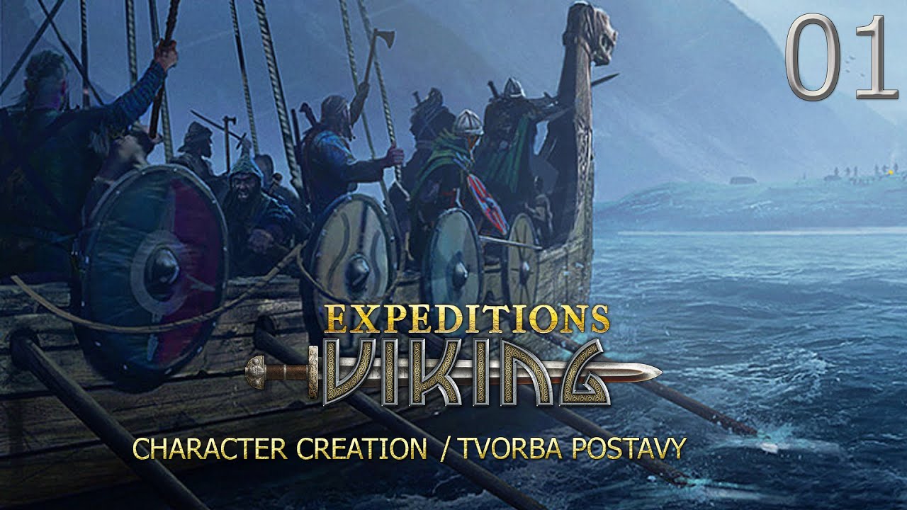 Expeditions Viking 01: CHARACTER CREATION / TVORBA POSTAVY - YouTube