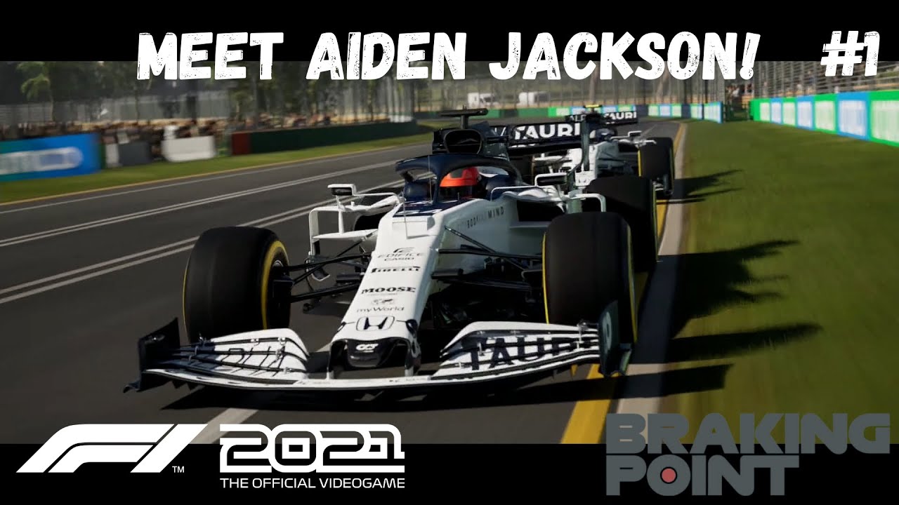 F1 2021 BREAKING POINT - Part 1 - Meet Aiden Jackson! - YouTube