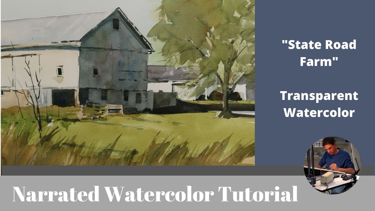 Watercolor Tutorial, "State Road Farm" Narrated Stepby Step Tutorial ...
