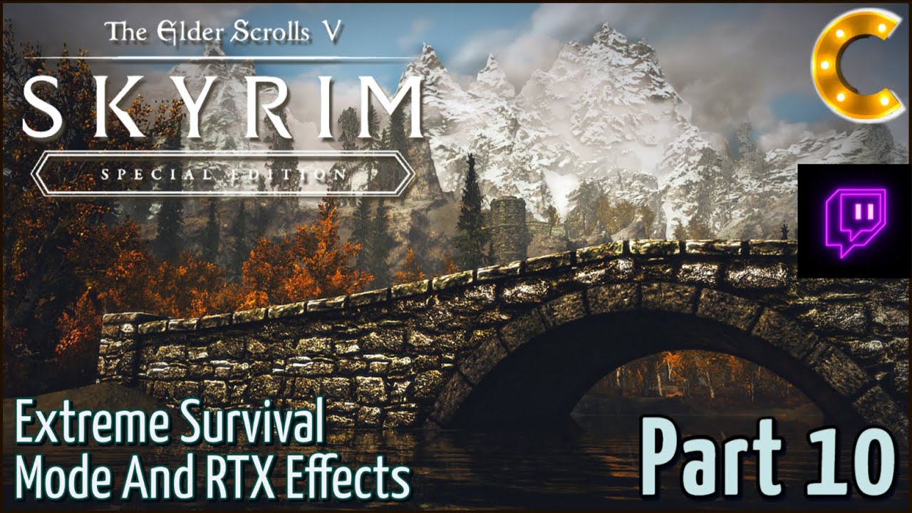 Skyrim Special Edition + RTX + Crowd Control, Survival Mode Part 10 ...