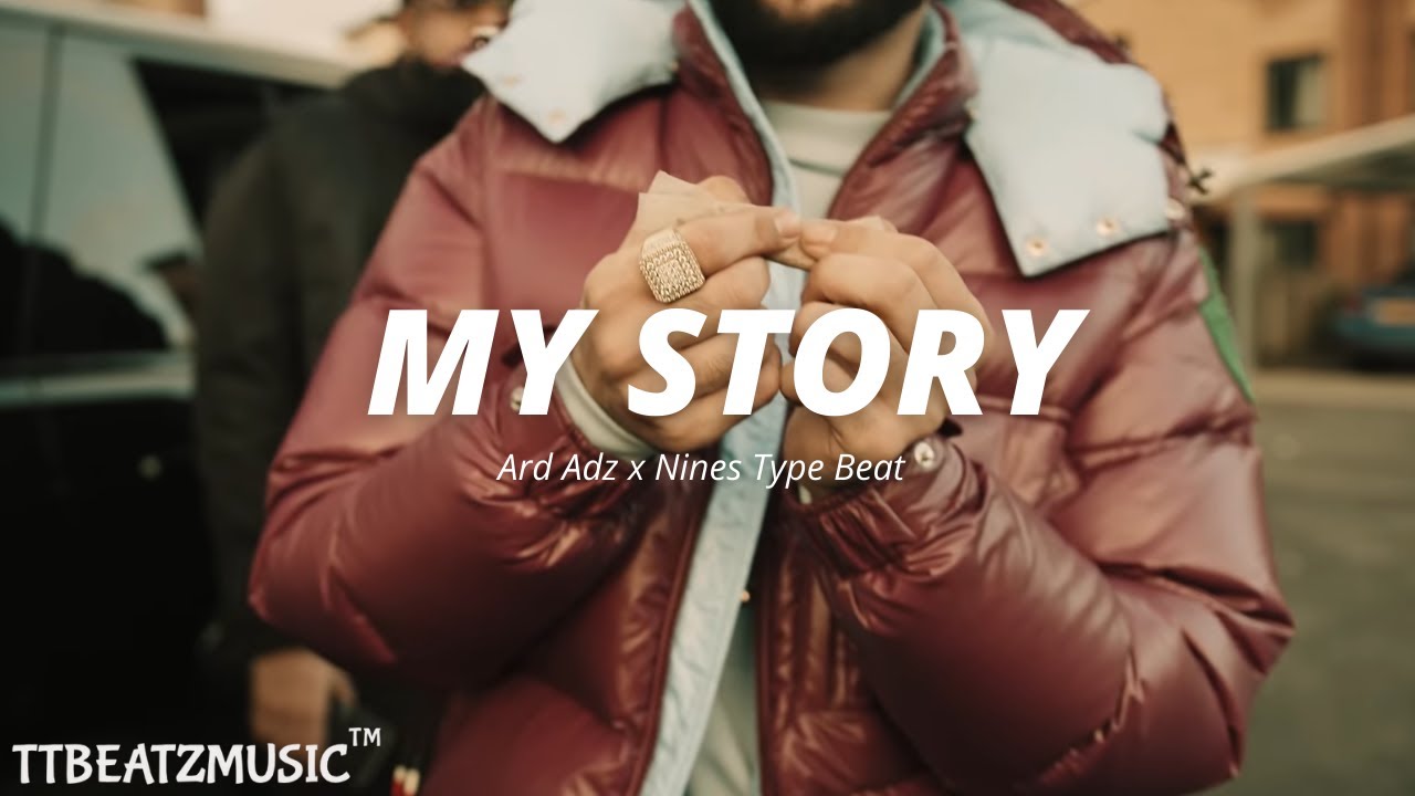 [FREE] Ard Adz x Nines Type Beat- "My Story 3" | Uk Rap Instrumental ...