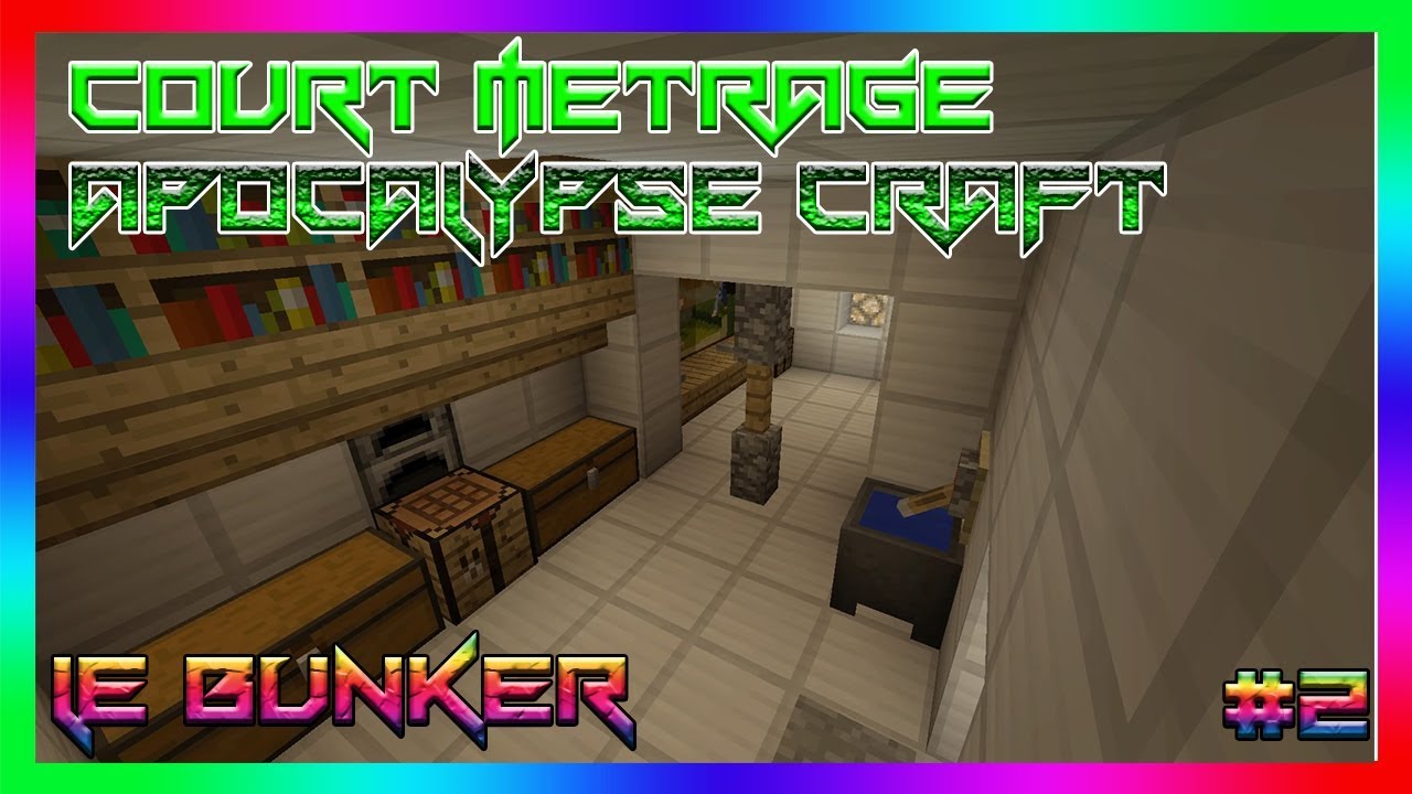 COURT-MÉTRAGE / Apocalypse Craft (EPISODE 2: LE BUNKER) - YouTube