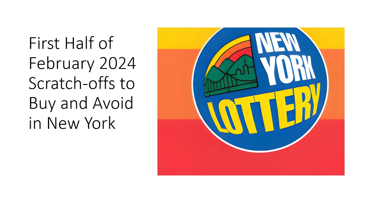 First Half of February 2024 New York Scratch-offs to Buy and Avoid ...