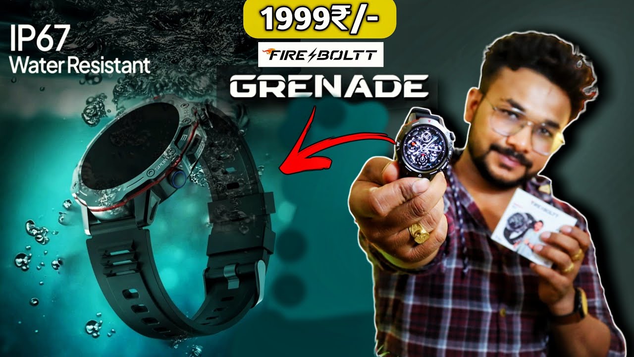 Fireboltt Granade Rugged Smartwatch at lowest budget price 1999rs only ...