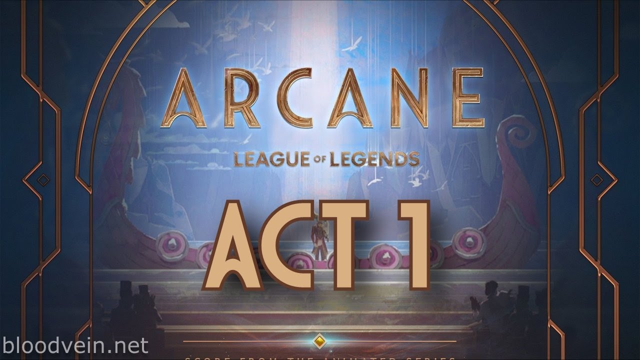 The Era of Hextech - Arcane Act 1 Soundtrack - League of Legends Show ...