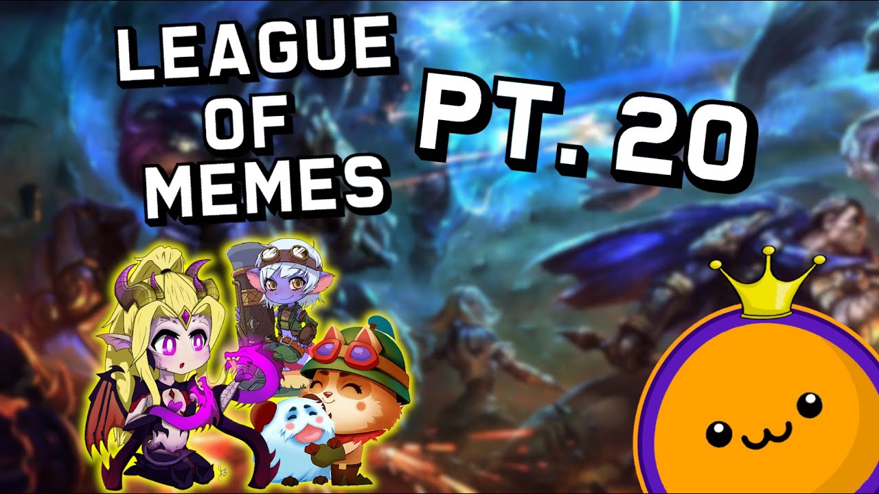 Mayhem Across The Map! | League of MEMES: Part 20 - YouTube