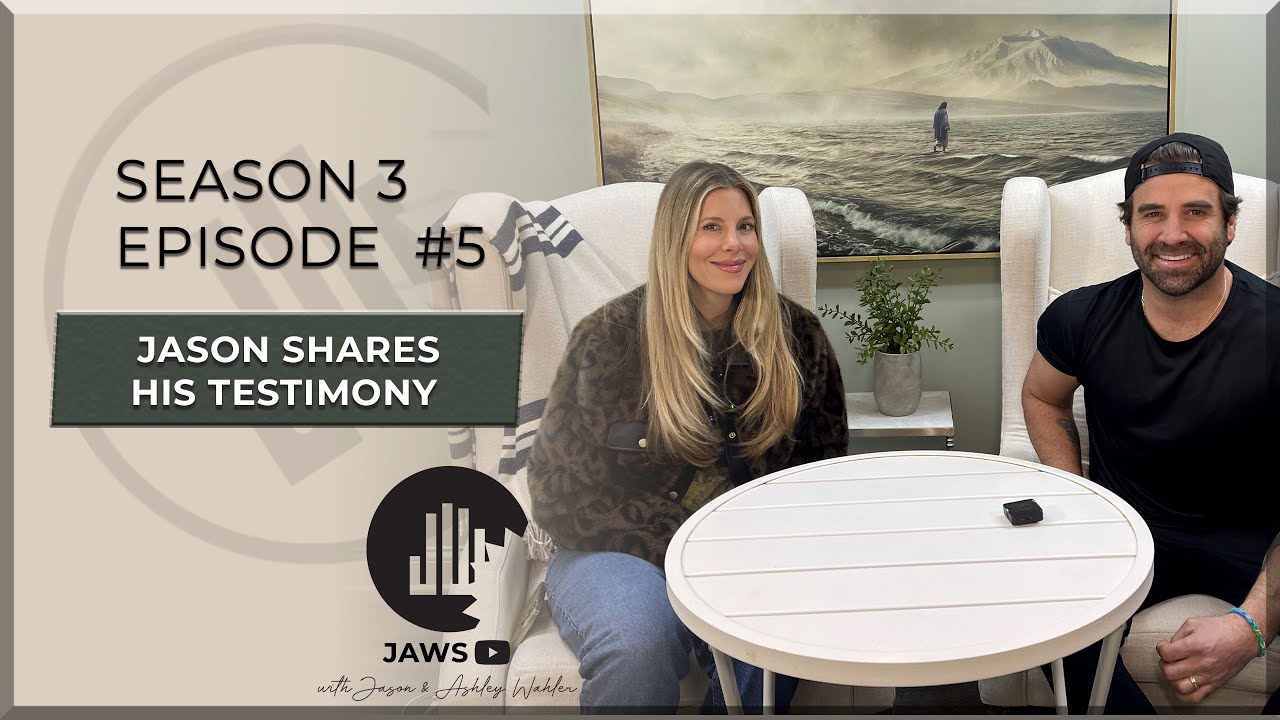 JAWS with Jason & Ashley Wahler | Season 03, Episode 05: Jason shares ...