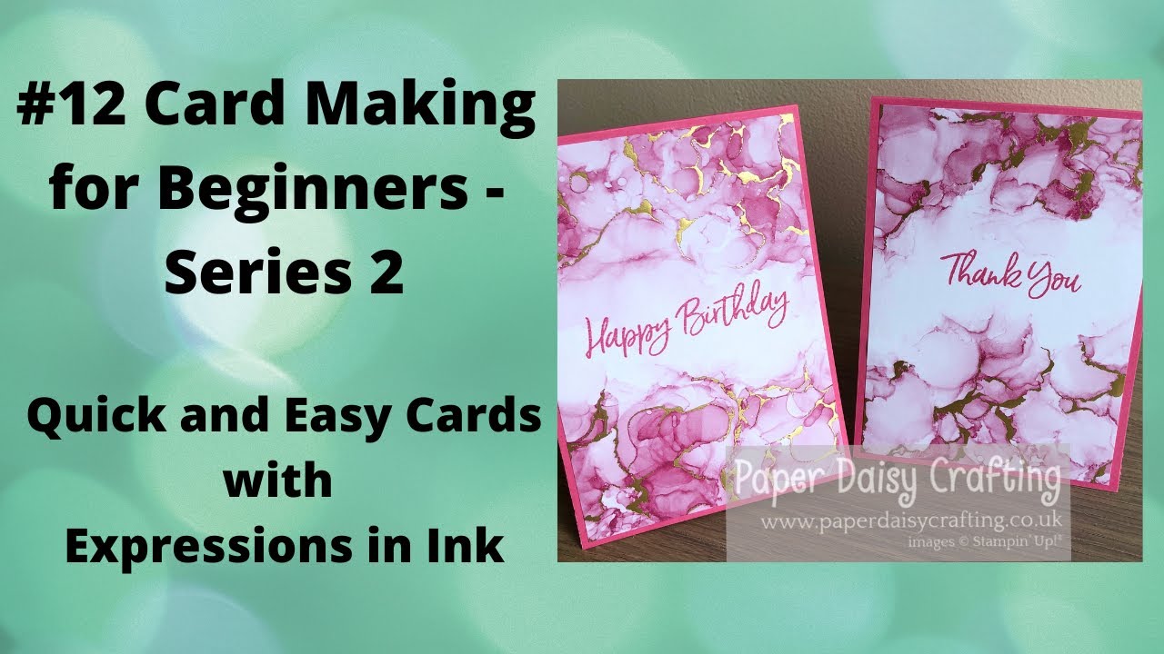 #12 Card Making for Beginners Series 2 - Quick and Easy Cards with ...